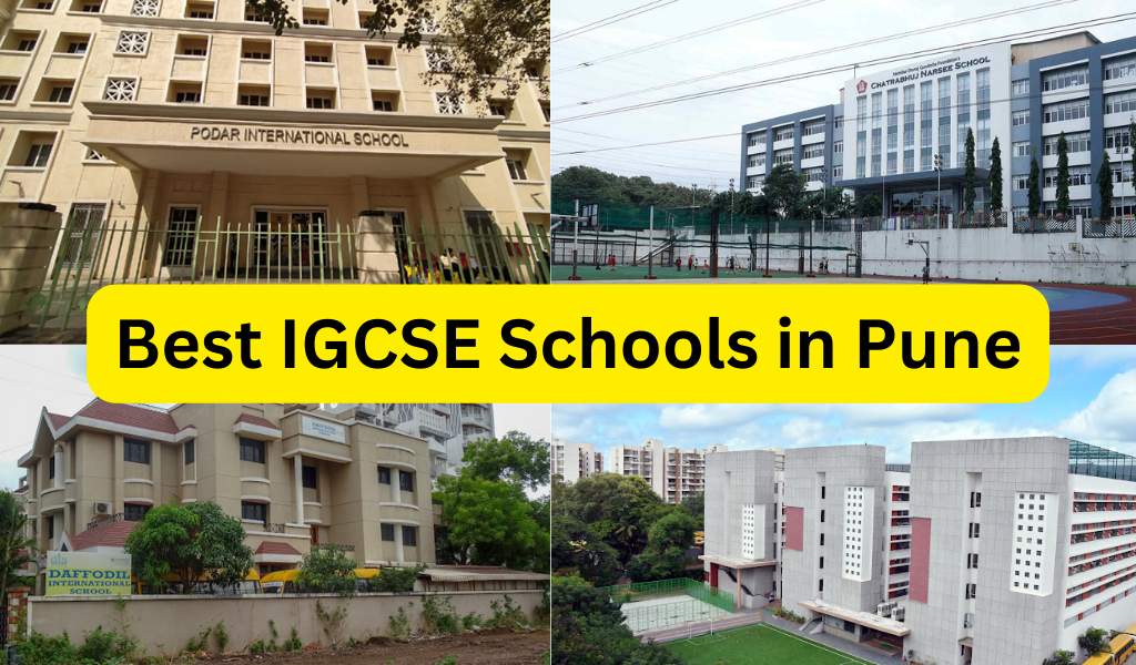 Top 11 Best IGCSE Schools in Pune 2024-25: Fee, Admission and More