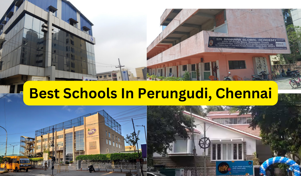10 Best Schools In Perungudi, Chennai: 2024-25: Fee, Curriculum
