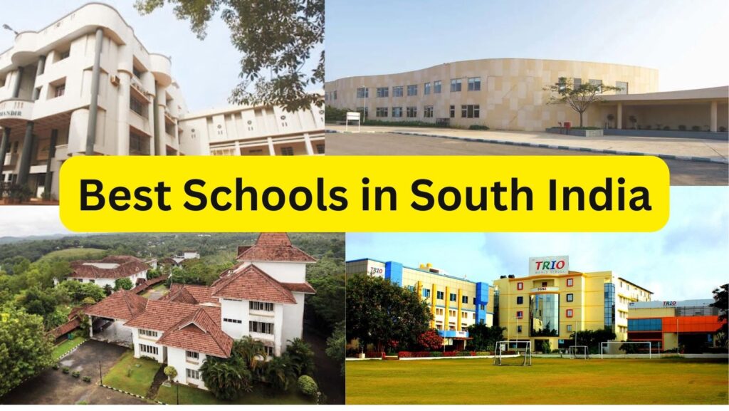 25 Best Schools in South India 2024-2025: Fee, Review, Admission